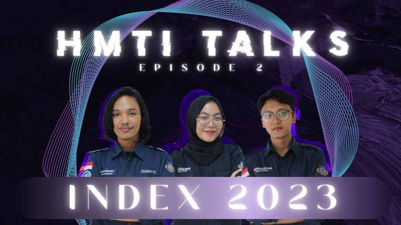 HMTI TALKS EPISODE 2 : INDEX 2023 - YouTube