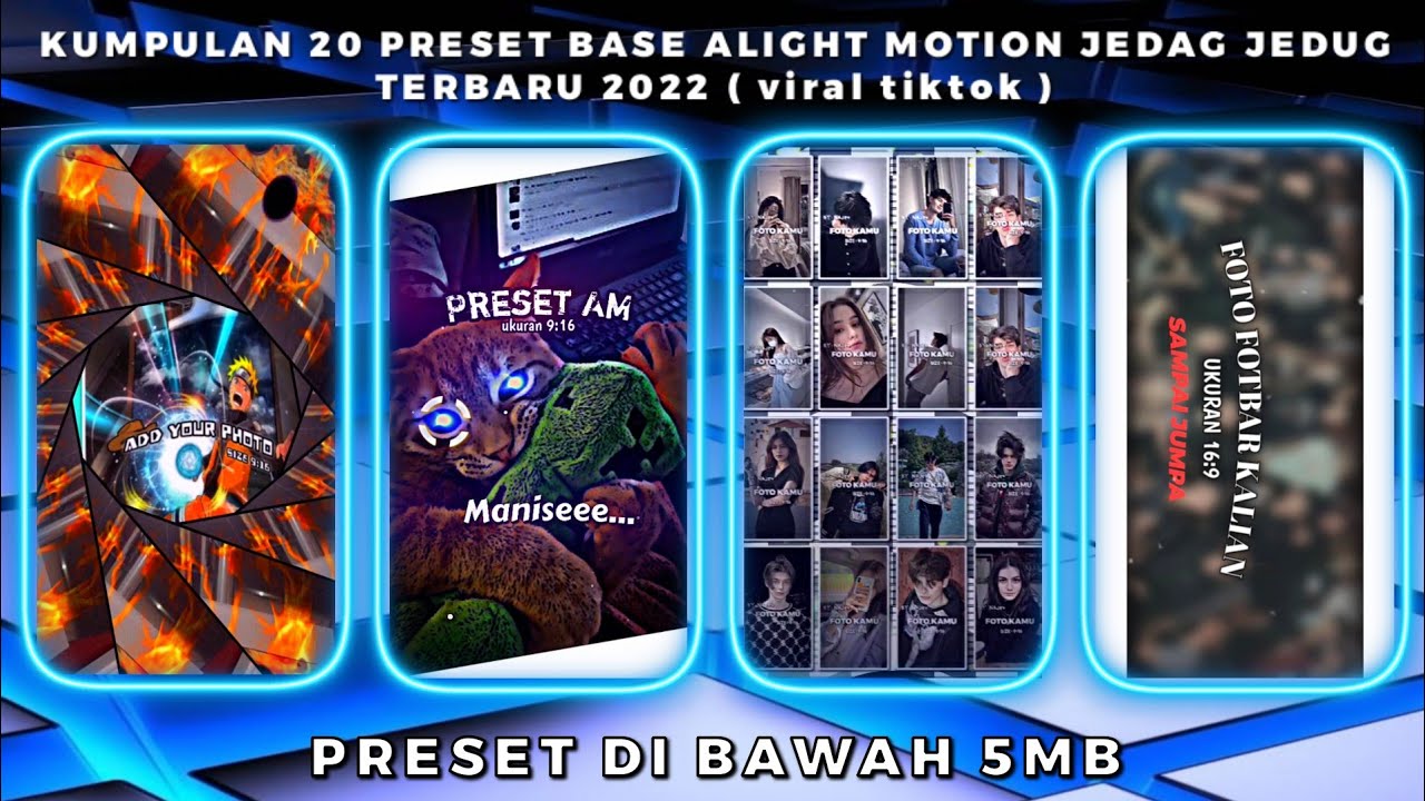 KUMPULAN 20 PRESET BASE ALIGHT MOTION JEDAG JEDUG VIRAL TERBARU 2022 || DIBAWAH 5MB VIRAL TIKTOK ...