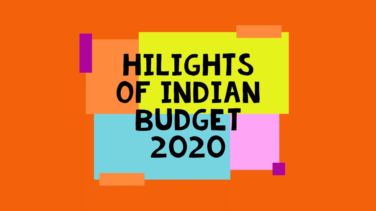 Indian Budget Highlights 2020 - YouTube
