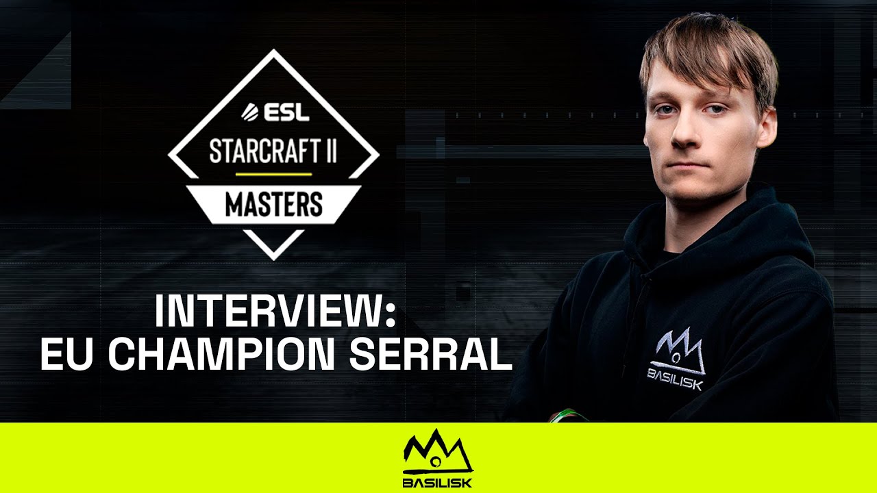Serral is the EU Champion! | Rotterdam Interview | ESL StarCraft 2 ...