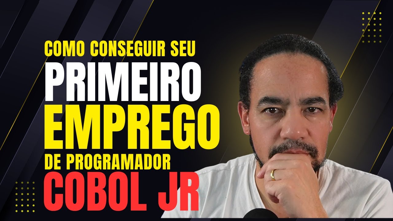 [Aprenda COBOL] - Como conseguir o seu primeiro emprego como programador COBOL JR - YouTube