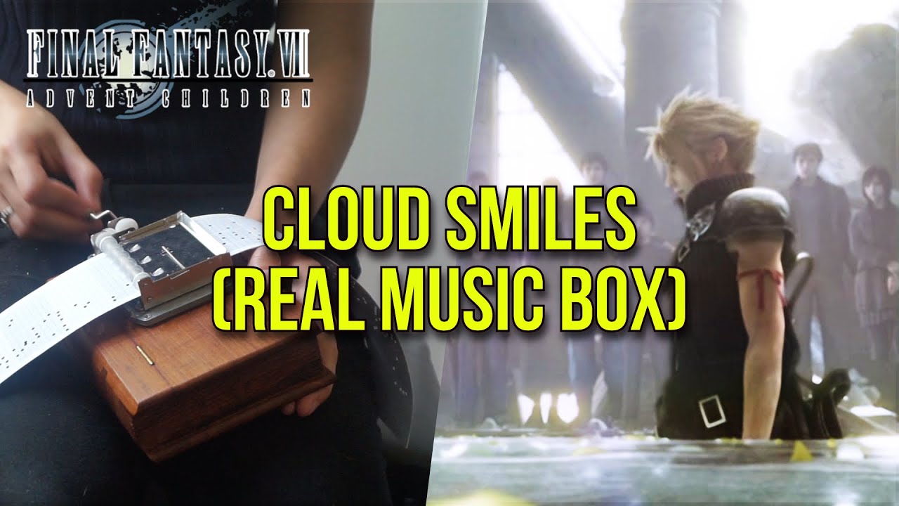 Cloud Smiles - real music box (Final Fantasy VII: Advent Children ...