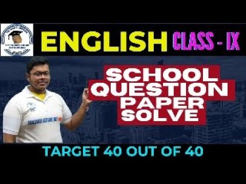 School Question Paper Solving For 9 || PART-1|| #CLASS IX WBBSE 2025 # ...