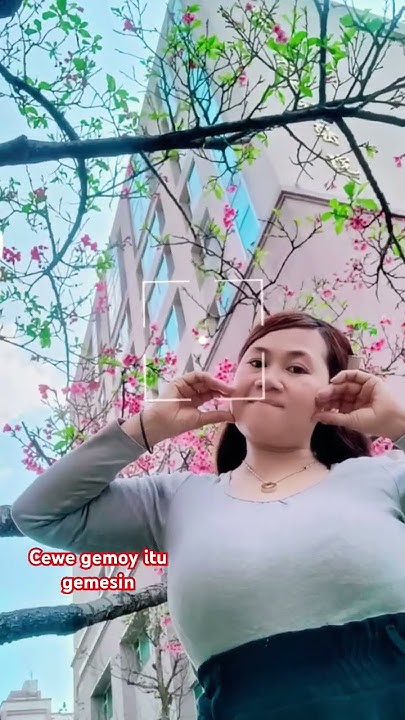 cewe yg peruang gembira itu kebanyakan gemoy - YouTube