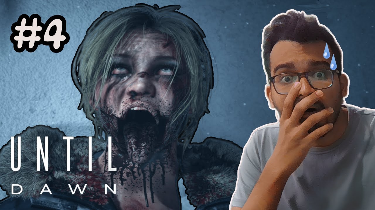 I Panicked And I Messed Up | Until Dawn Part 4 - YouTube