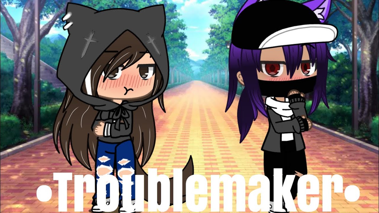 •Troublemaker• GLMV//Lesbian//Part 2 of Friends - YouTube