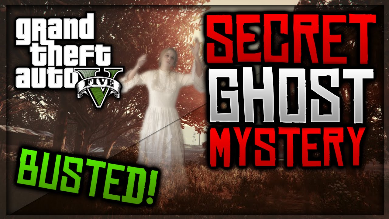 GTA 5 Mystery - Secret Ghost Footage! (GTA 5 Mysteries & Easter Egg ...