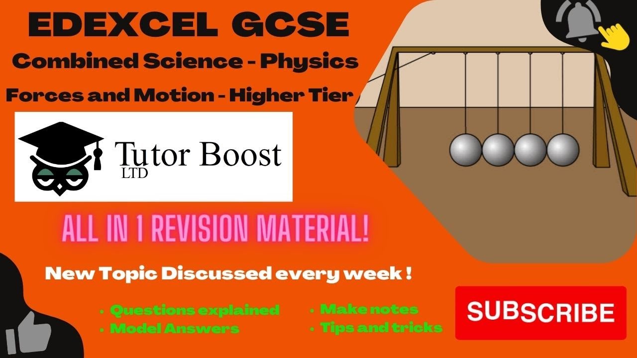 GCSE Edexcel Higher - Forces & Motion: Expert Examiner & Physics ...