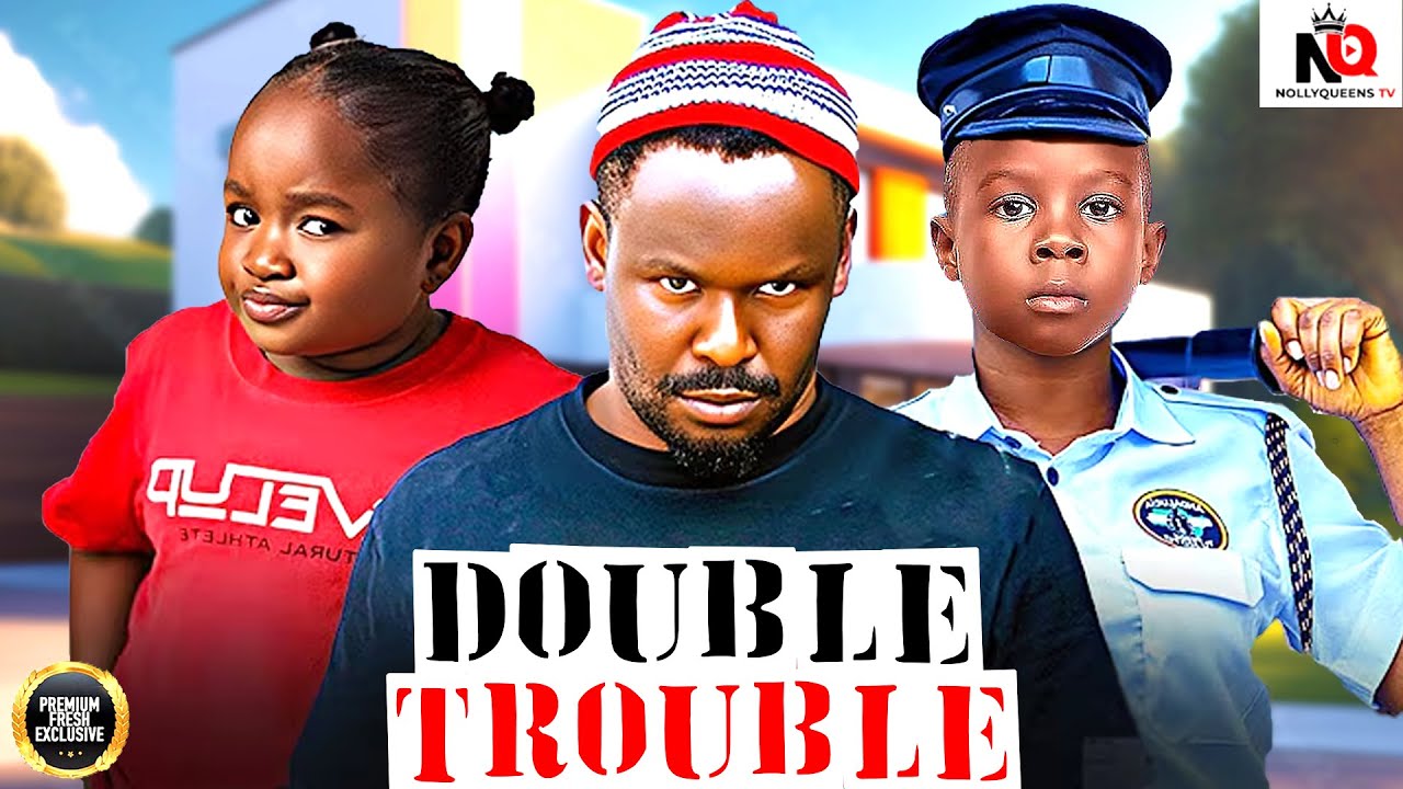 DOUBLE TROUBLE | kiriku | Ebube Obio | Zubby Michael | Latest 2025 ...