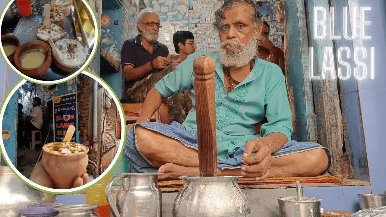 Best Lassi In Varanasi || World Famous Blue Lassi || Kesar, Rabri, Dry ...