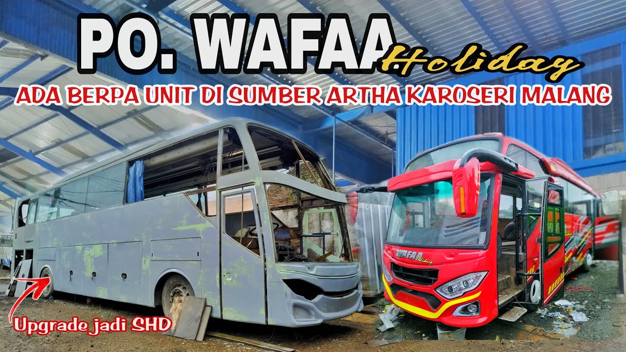 ADA BERAPA UNIT⁉️PO. WAFAA HOLIDAY YANG LAGI DI KERJAKAN DI SUMBER ...