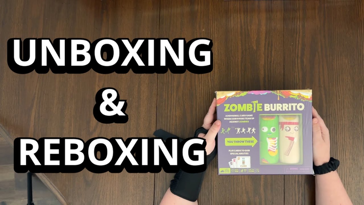 Zombie Burrito - Party Dodgeball Card Game Unboxing & Reboxing - What's ...