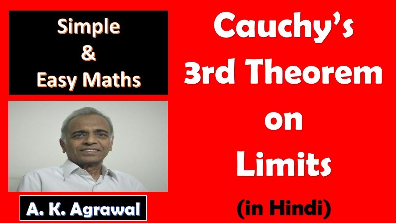 (76) Cauchy's 3rd Theorem on Limit Maths for all. (general) - YouTube