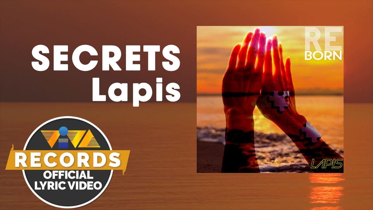 Secrets - Lapis [Official Lyric Video] - YouTube