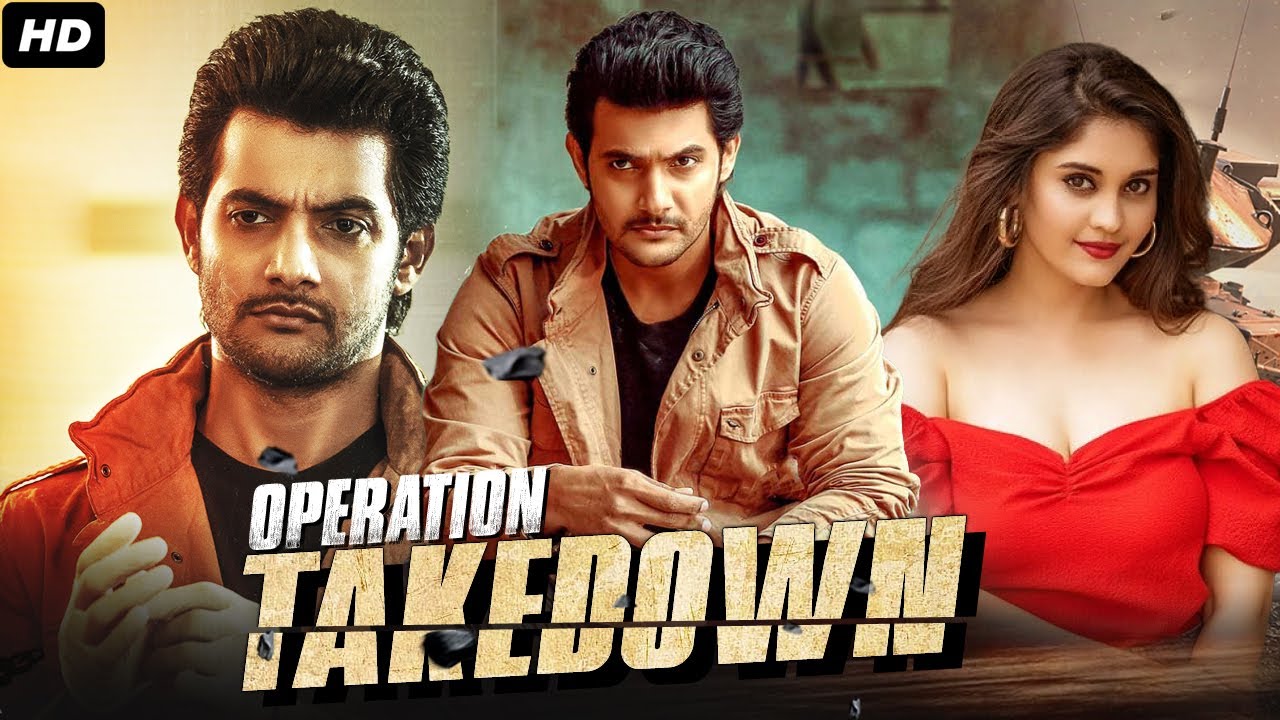 OPERATION TAKEDOWN - South Indian Full Action Superhit Movie Dubbed In ...