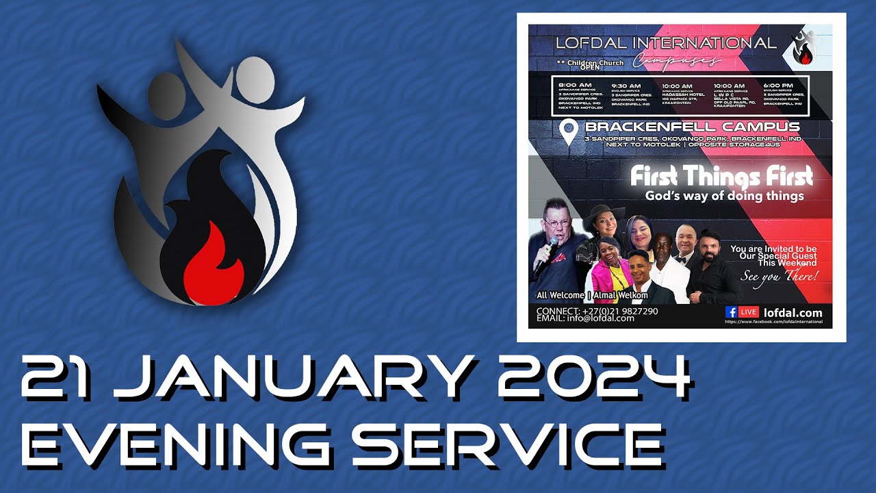 Lofdal International | Ps Jeff Eloff | Sunday PM Service | 21.01.2024 ...