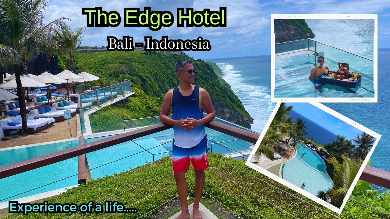 Discovering Paradise: Luxury escape at The Edge Bali (Hotel Review) # ...