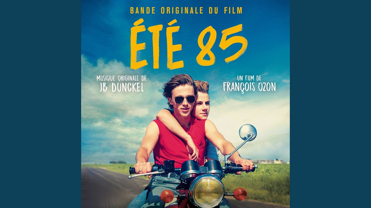 Été 85 - YouTube