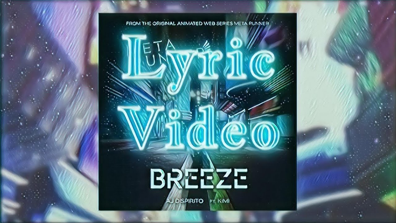 Breeze - Meta Runner / Lyric video - YouTube