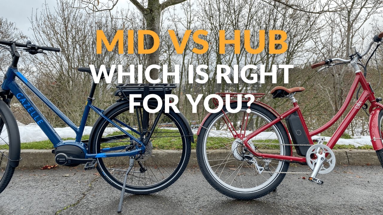 Mid Drive vs Hub E-Bike Motor: Which is right for you? - YouTube
