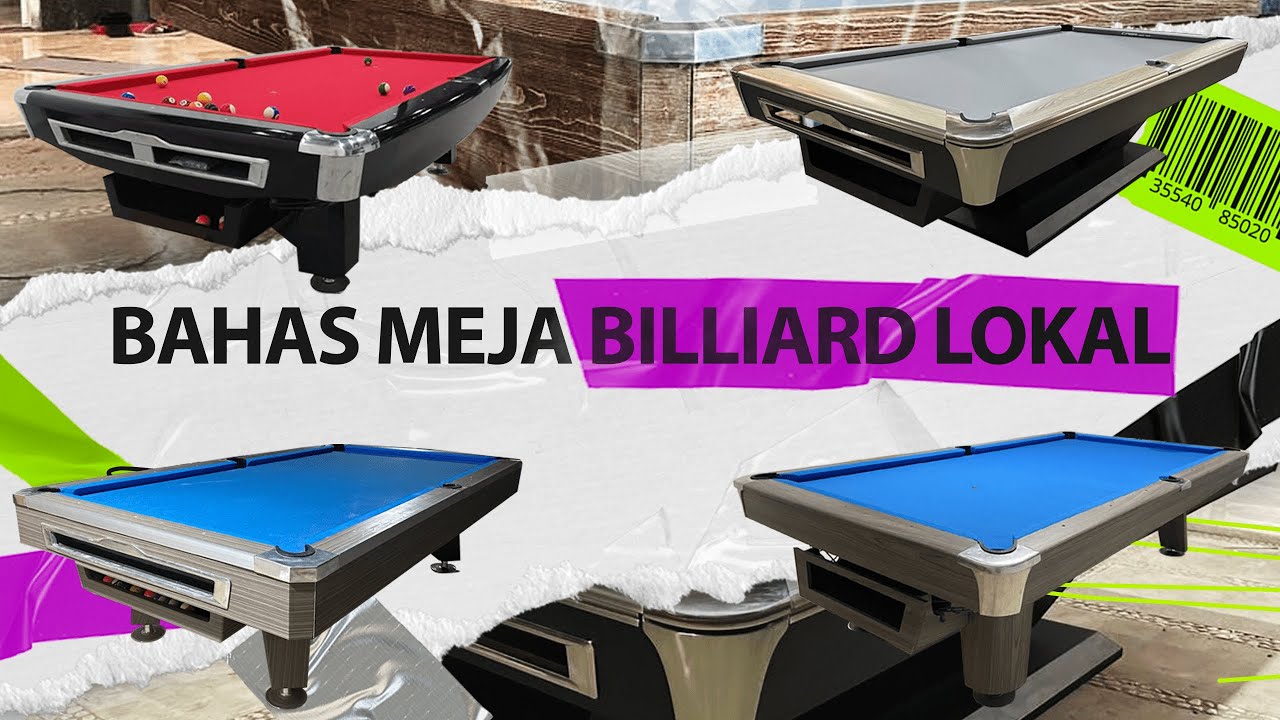 BAHAS MEJA BILLIARD LOKAL - DEWA BILLIARD INDONESIA - YouTube