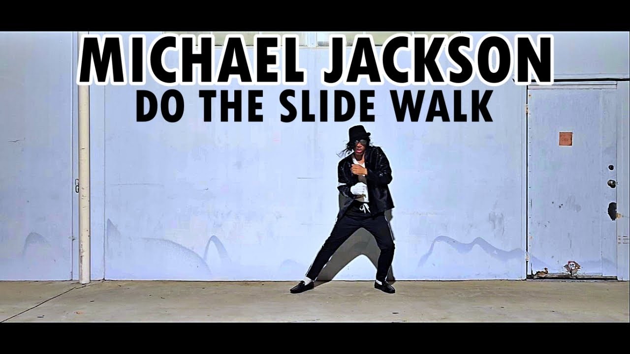 Michael Jackson Do The Slide Walk @MichaelJackson #dotheslidewalk # ...