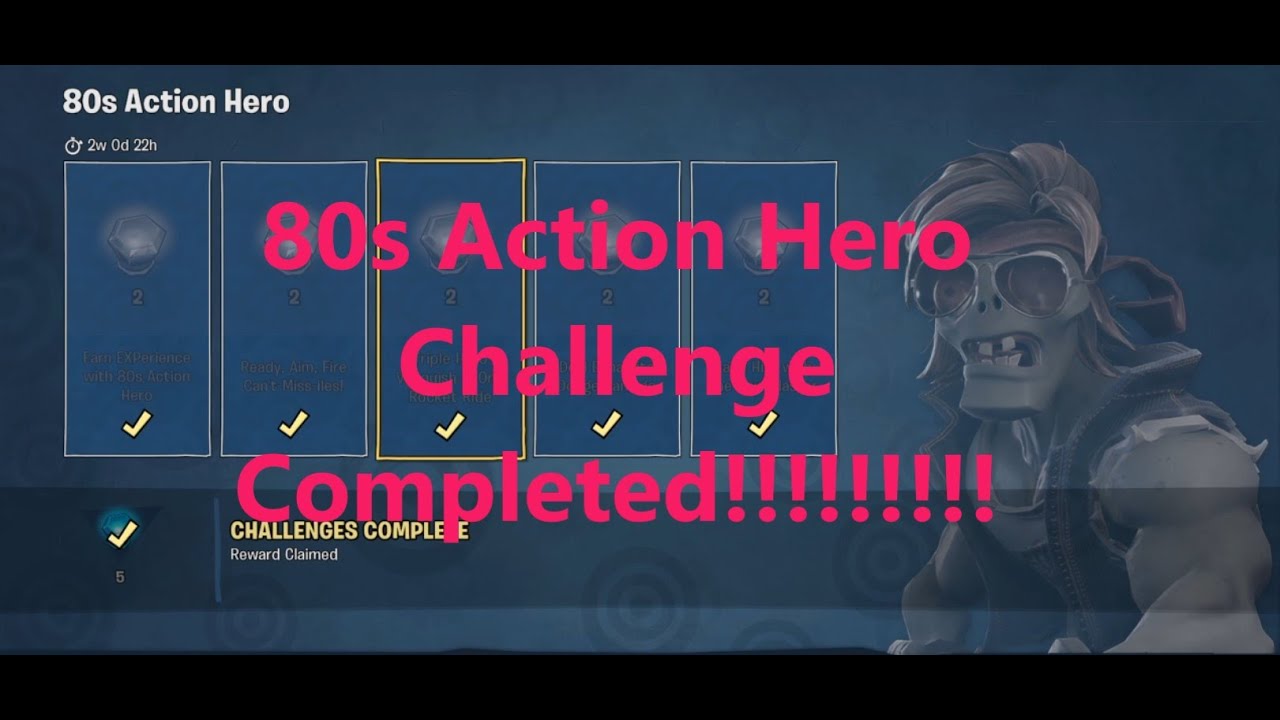 Battle For Neighborville: 80s Action Hero Challenge Completed!!!!!!! - YouTube