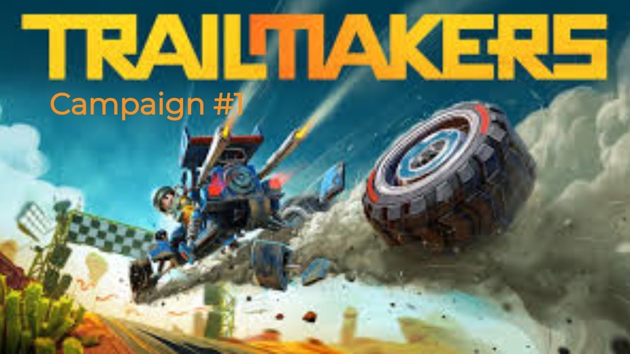 Trailmakers campaign! Ep 1 - YouTube
