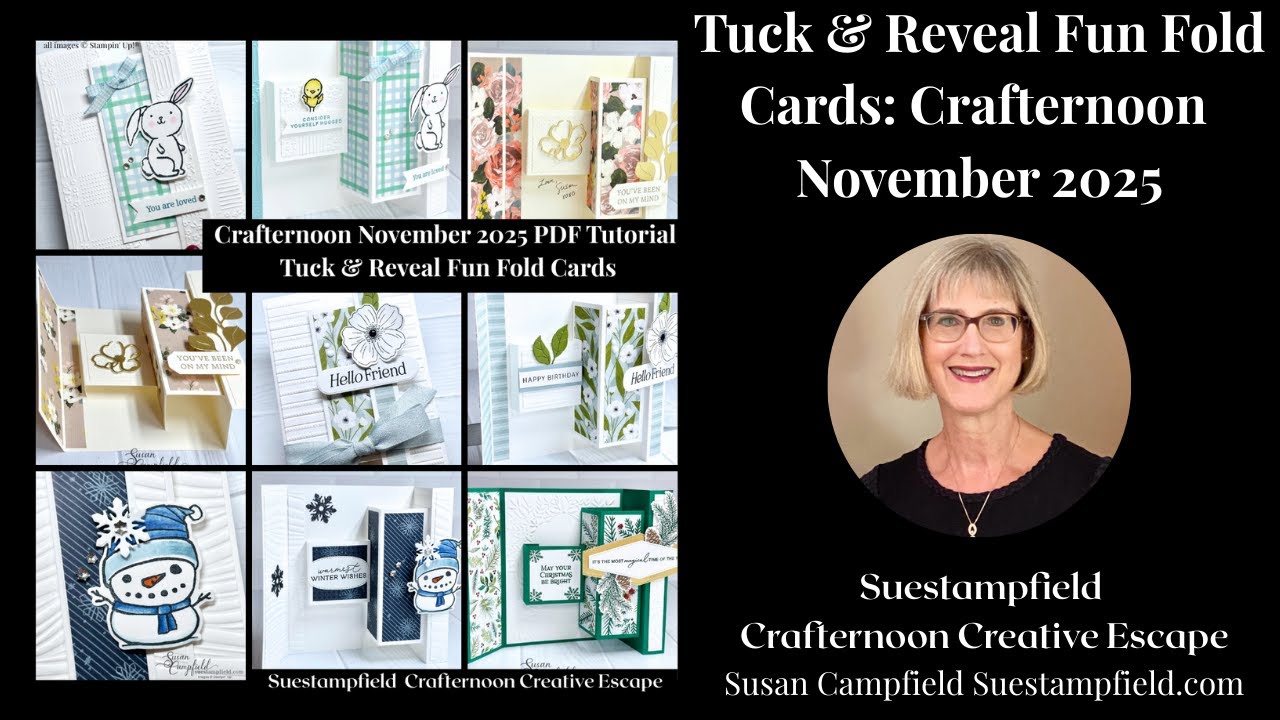Tuck & Reveal Fun Fold Cards, Suestampfield Crafternoon Creative Escape ...