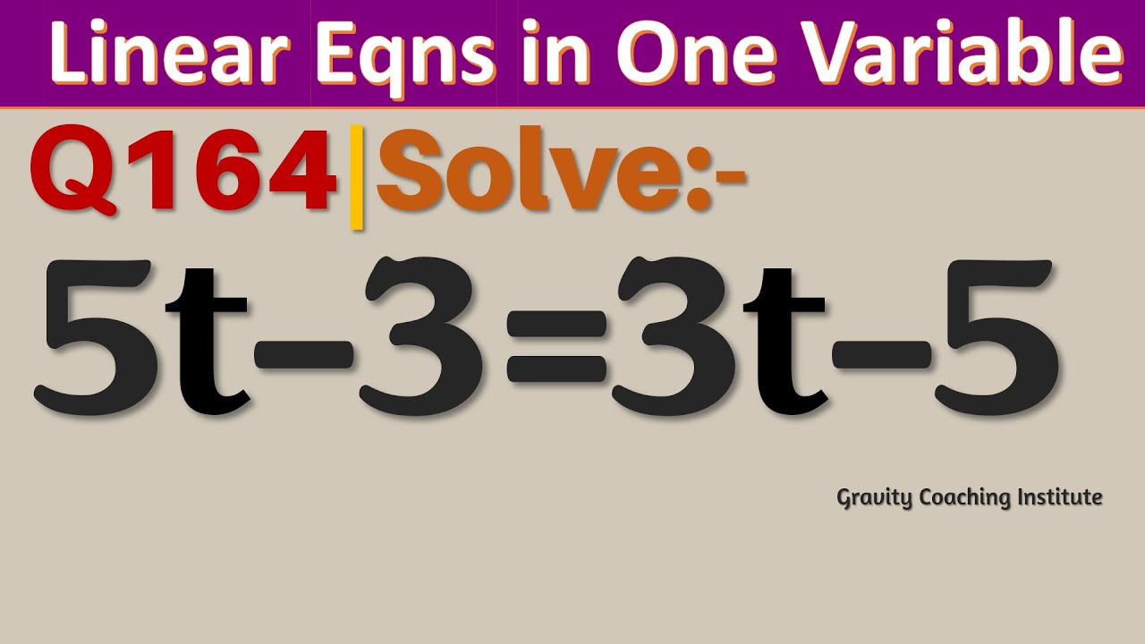 Q164 Solve 5t 3 3t 5 5 T 3 3 T 5 YouTube