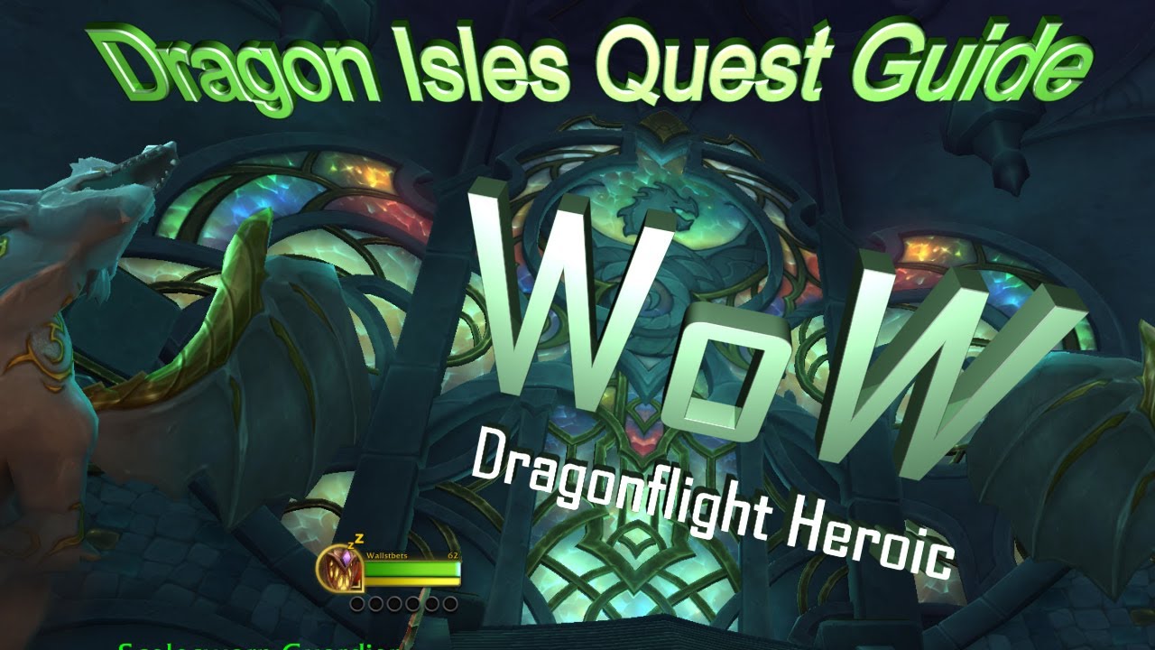 All Dragon Isles Quest Guide - YouTube