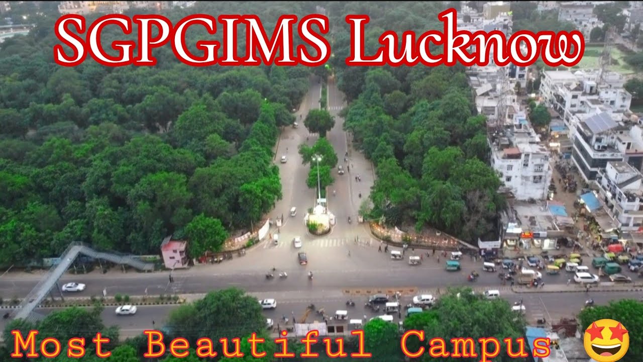 SGPGIMS Lucknow Campus - Cinematic Drone Shots | Ravi Prakash SGPGIMS - YouTube