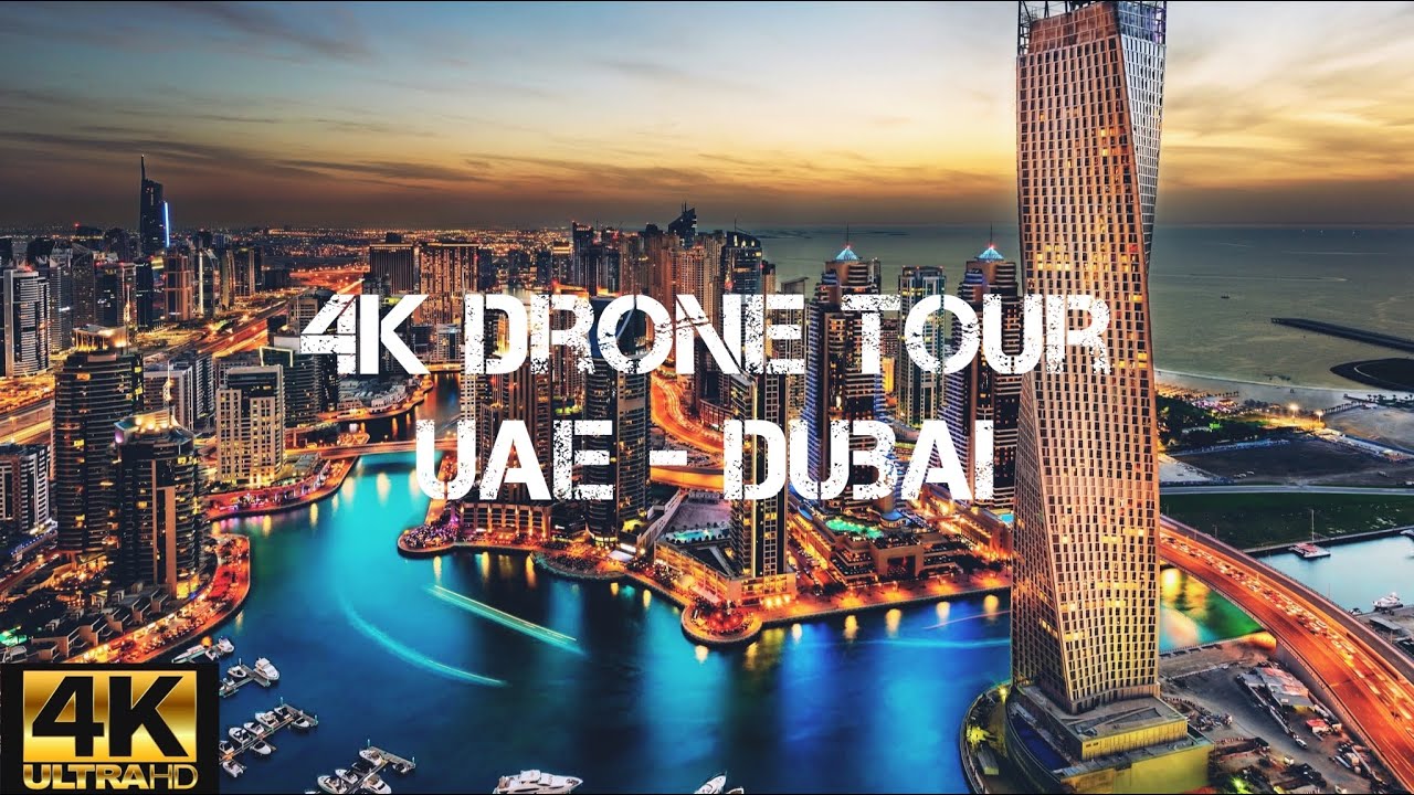 4K DRONE TOUR - UAE - DUBAI - YouTube