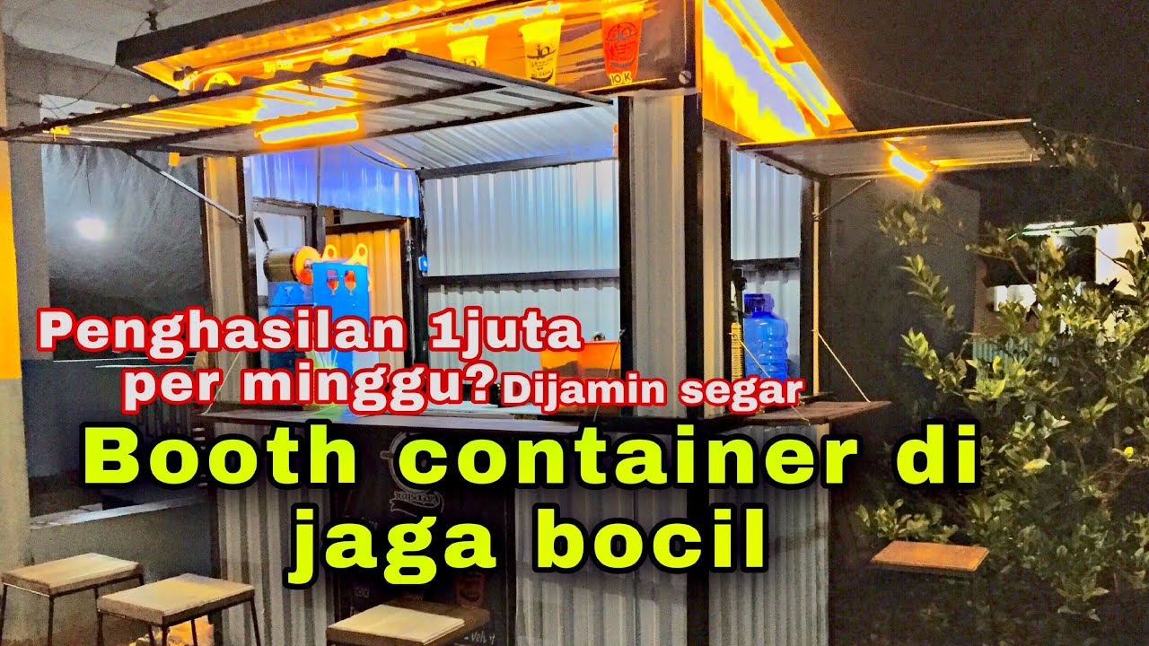Booth container jualan minuman di jaga bocil/ laku 1juta perminggu ...