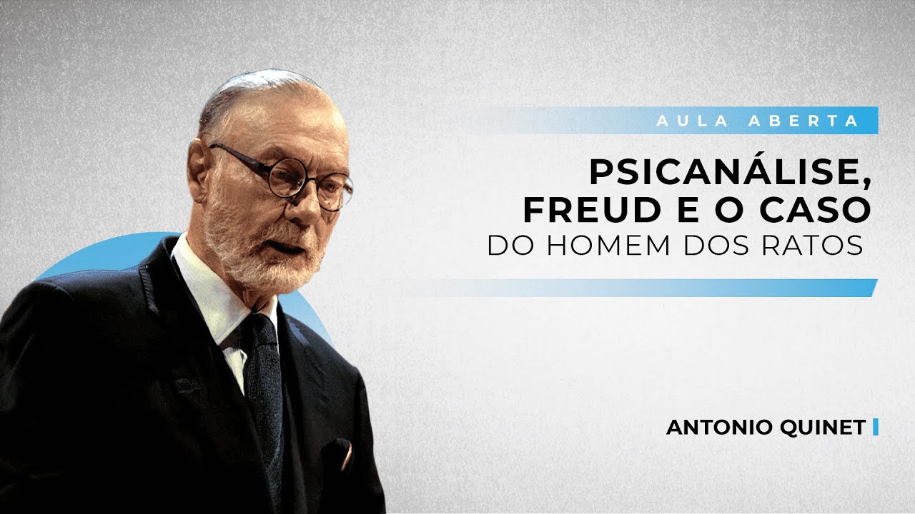 Freud e o caso do Homem dos Ratos | Antonio Quinet - YouTube