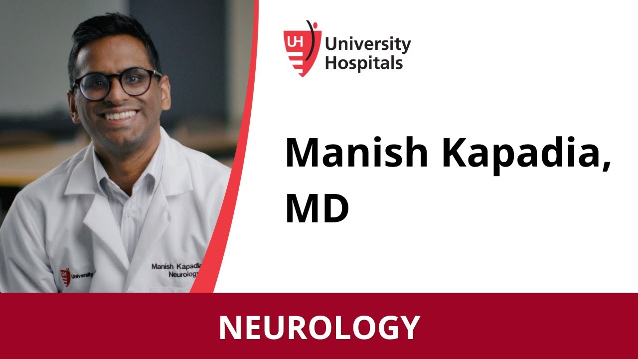 Manish Kapadia, MD - Neurology - YouTube