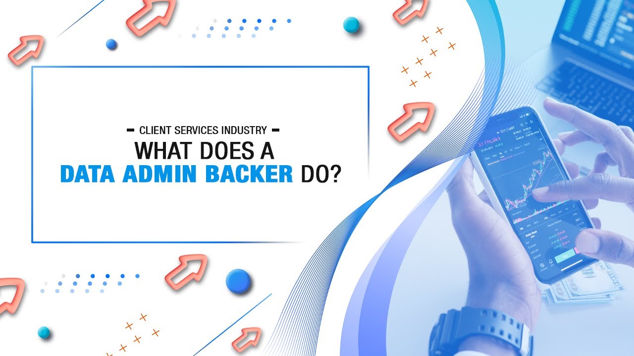 Cyberbacker New Industry Series 1 What Does A Data Admin Backer Do cyberbacker-new-industry-series-1-what-does-a-data-admin-backer-do
