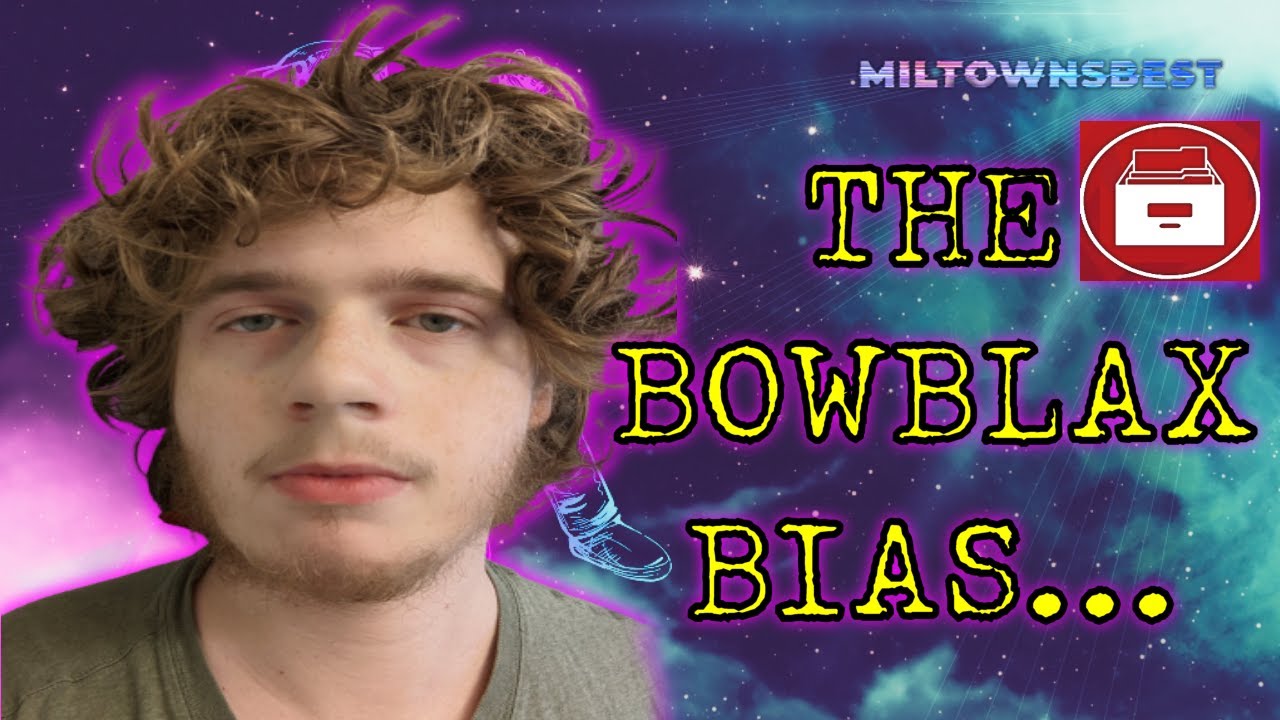 Bowblax Demonstrates ALL That Is Wrong With The Commentary Community ...