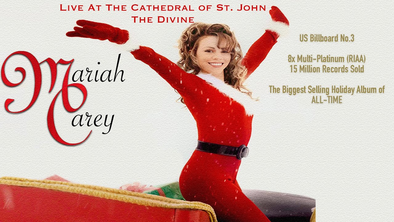 Mariah Carey - Santa Claus Is Comin' To Town (Live at The Cathedral of ...