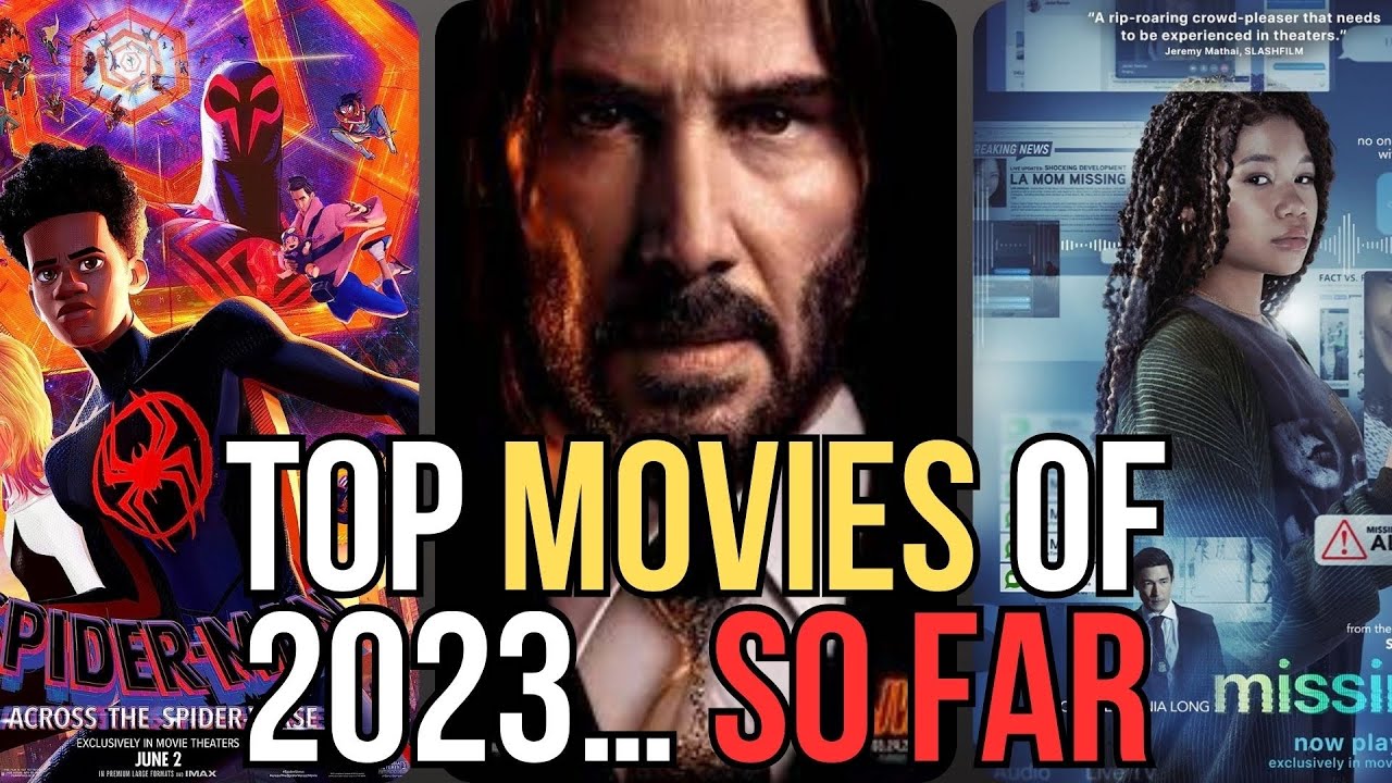 Top 5 Movies of 2023… So Far! - YouTube