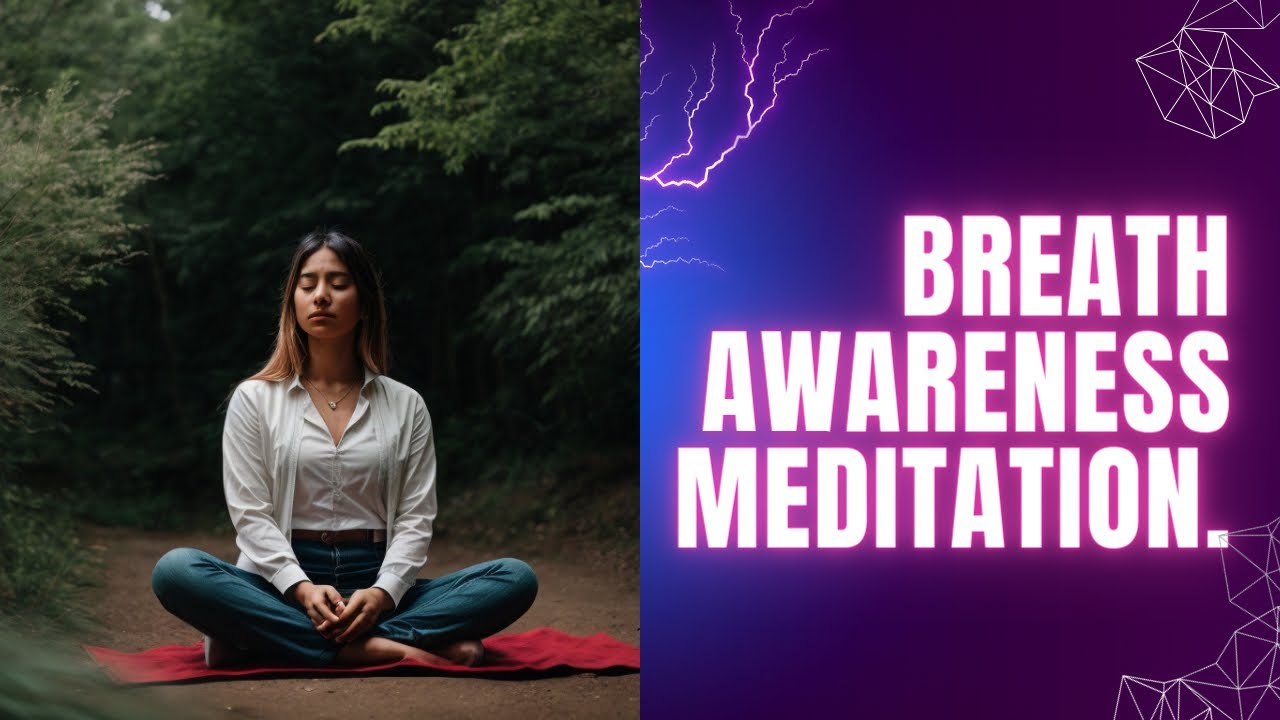 Breath Awareness Meditation | Providing A Sanctuary For Self-Discovery ...