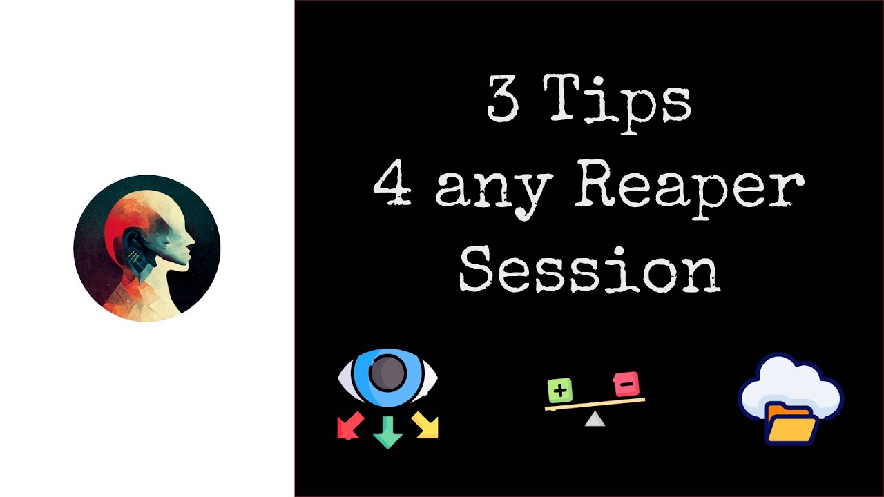 3 Tips 4 Any Reaper Session: How to improve at Reaper? - YouTube