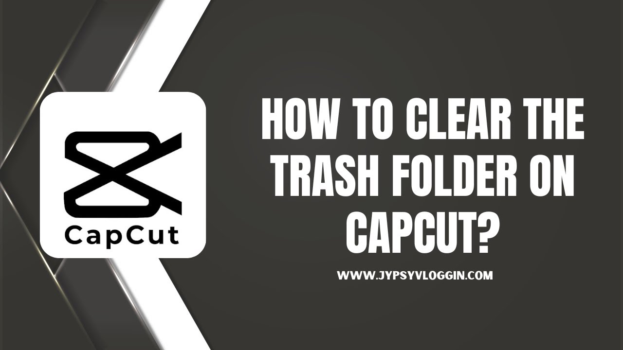 How to clear the trash folder on CapCut - YouTube