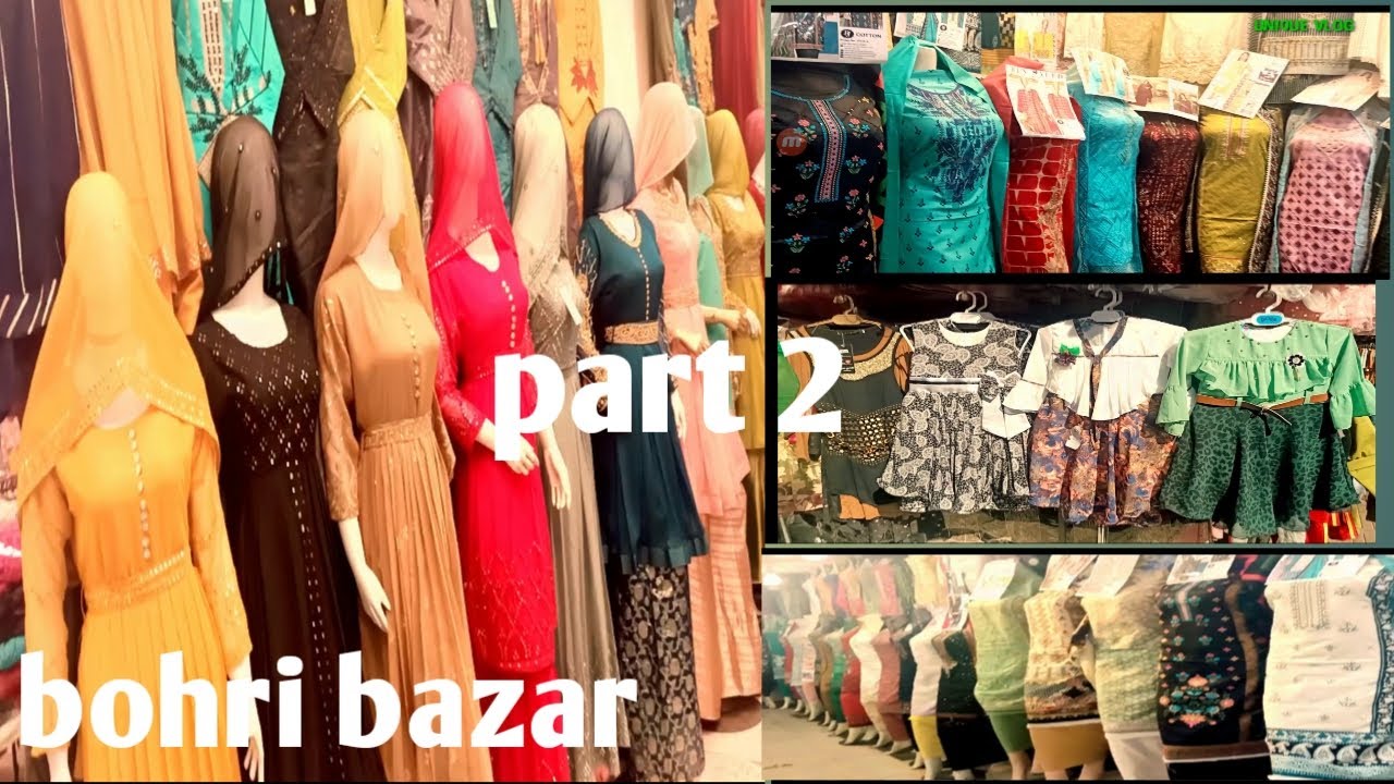 Bohri Bazar Saddar Karachi Market - Part 2 | Wholesale market in ...