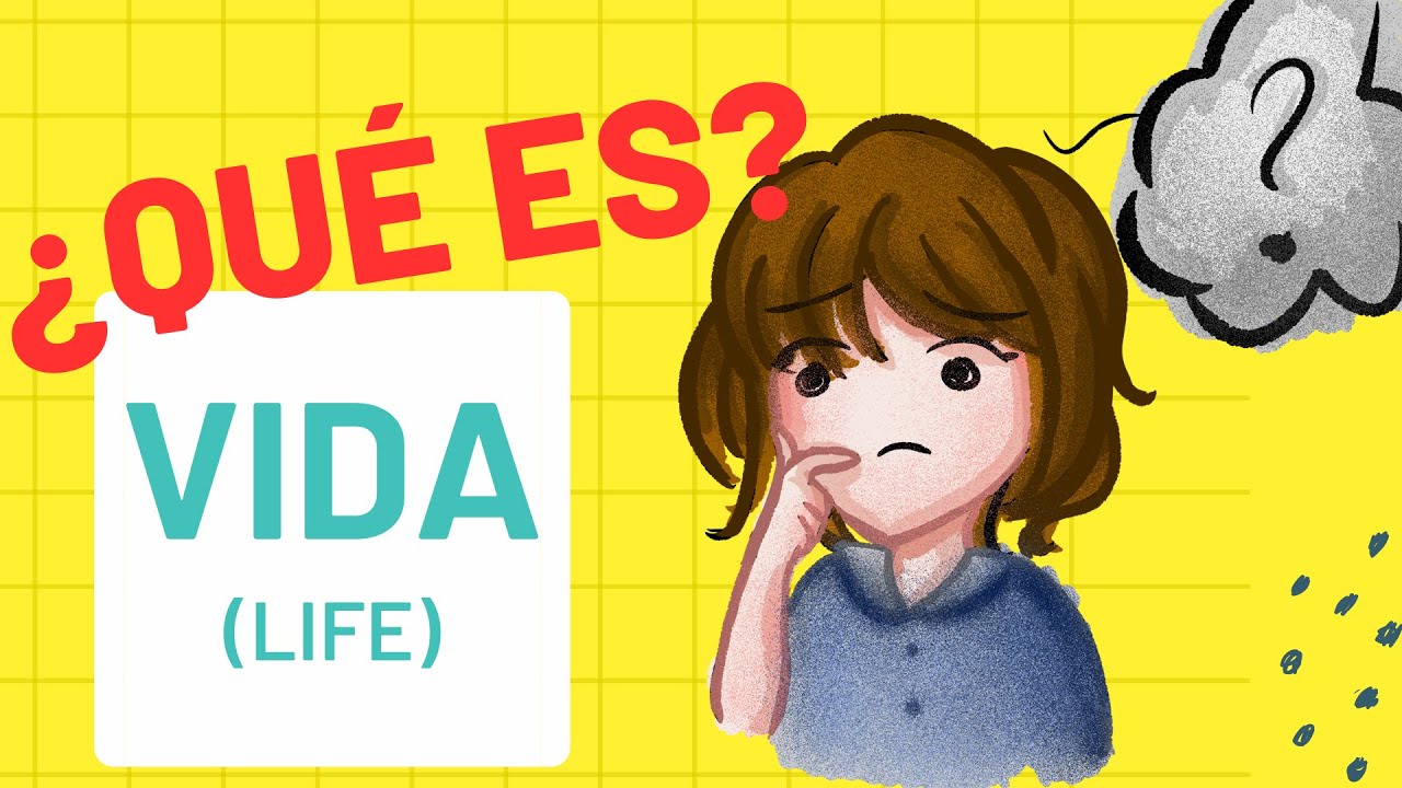 APRENDAMOS la palabra VIDA en ESPAÑOL 😎 - YouTube