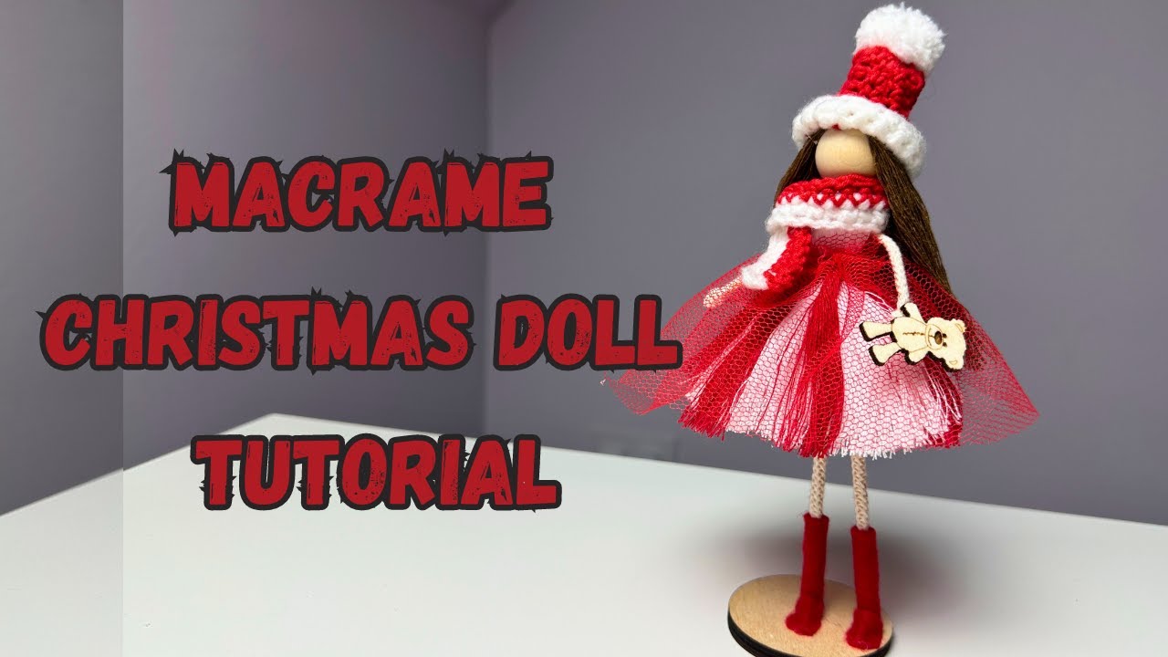 Master the Art of Macrame in 2024 with This Easy Christmas Doll ...