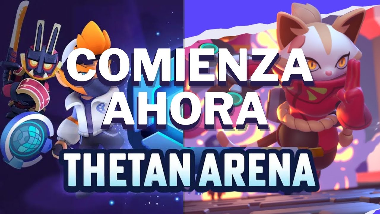 Guia Completa Del Funcionamiento De Thetan Arena - YouTube