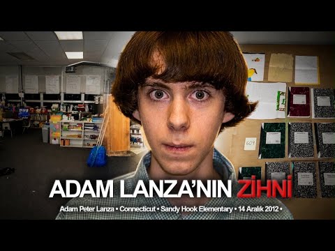 Adam Lanza | Sandy Hook Saldırısının Ardındaki Zihin
