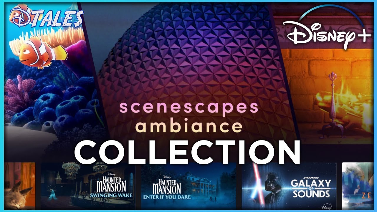 Scenescapes Ambiance Collection on Disney+ UK - YouTube