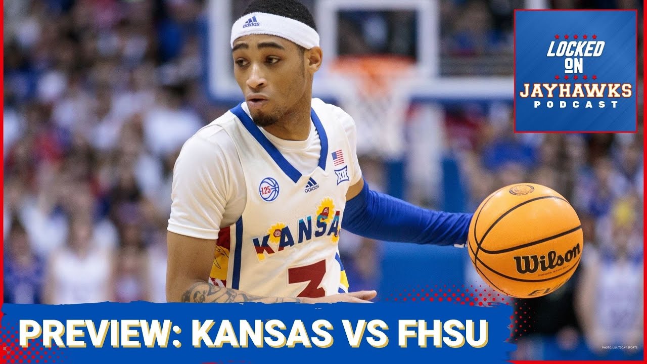 PREVIEW: #1 Kansas Jayhawks Basketball Gets Fort Hays State in Second ...